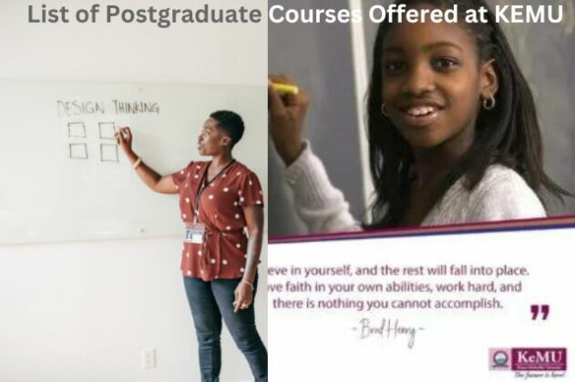 List of Postgraduate Courses Offered at KEMU: 2023/2024 - Explore the ...